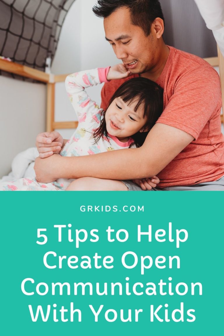 5 Tips to Help You Create Open Communication With Your Kids - grkids.com