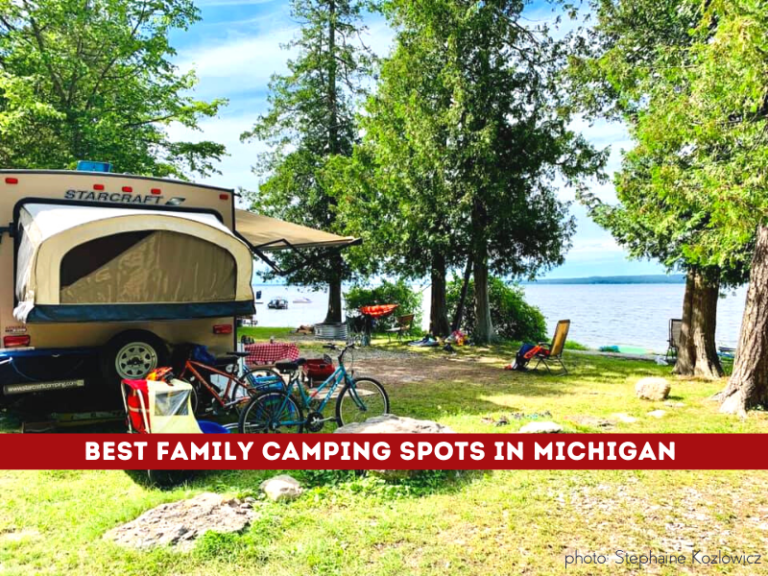 Camping in Michigan with Kids? 50+ Best Campgrounds in Michigan for ...